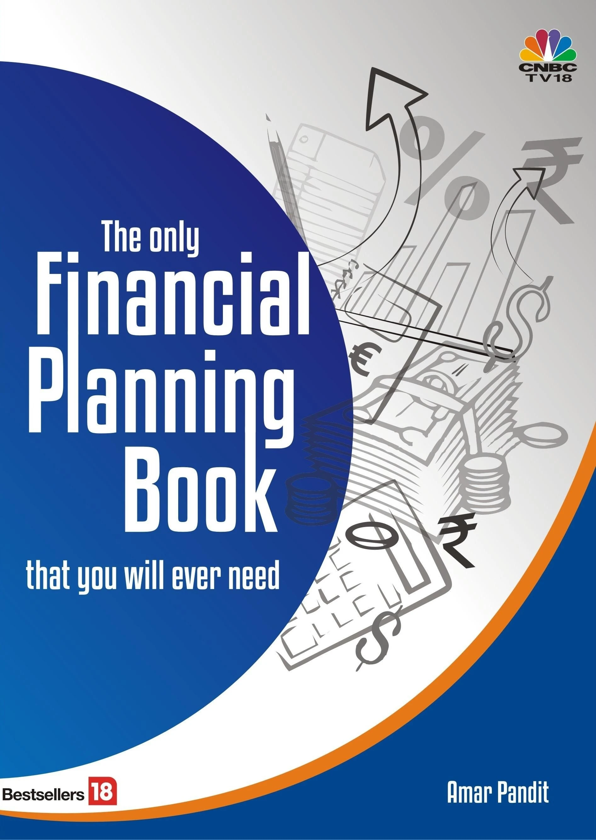 The Only Financial Planning Book That You Will Ever Need English 